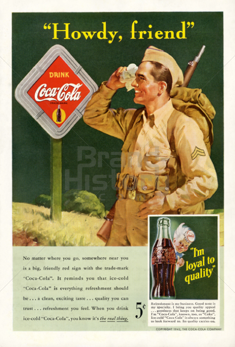 Coca-Cola - Howdy, friend · I'm loyal to quality. | Brand-History