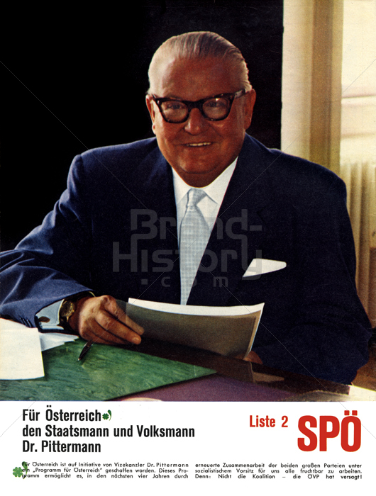 SPÖ - Nationalratswahl 6. 3. 1966 · Für Österreich den Staatsmann und ...