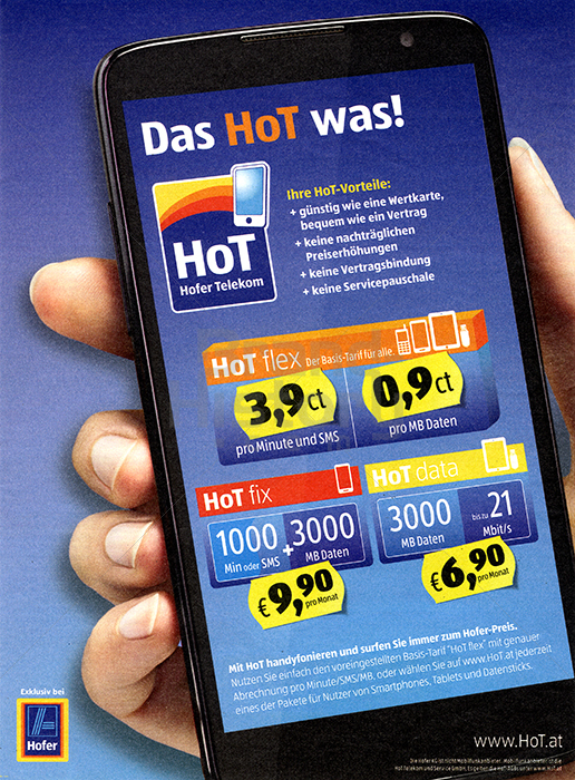 Hofer - Hofer Telekom · Das HoT was! HoT flex · Der Basis-Tarif für ...